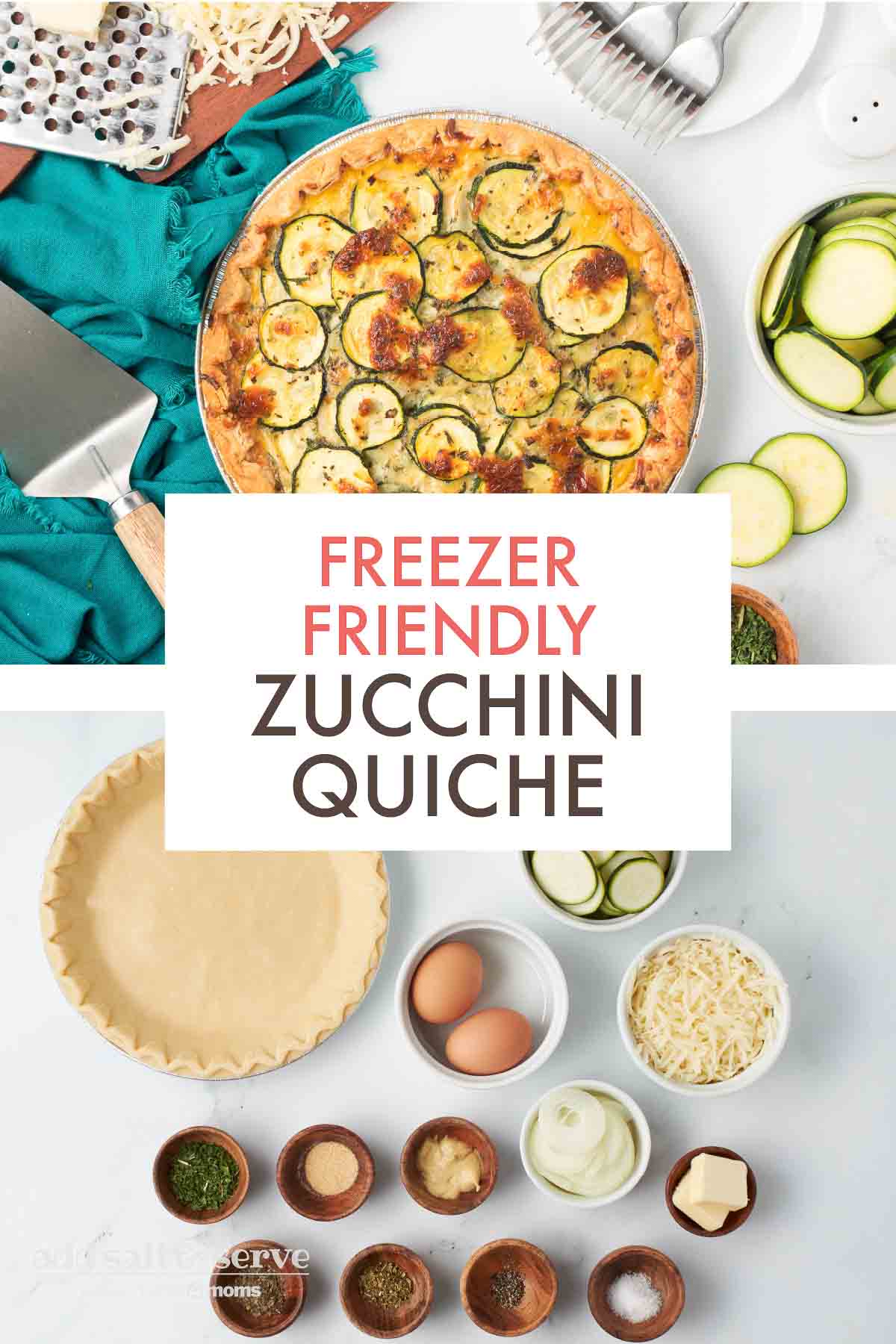 Easy Cheesy Zucchini Quiche – Add Salt & Serve